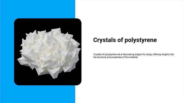 [Презентация] Crystals of polystyrene