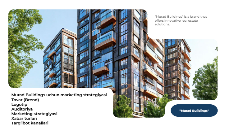 [Презентация] Murad Buildings uchun marketing strategiyasi Tovar (Brend ...