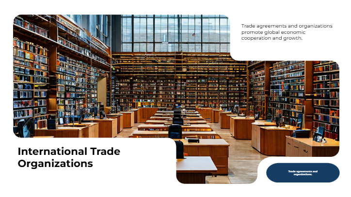 [Презентация] International Trade Organizations