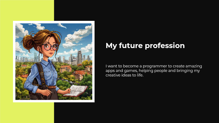 [Презентация] My future profession